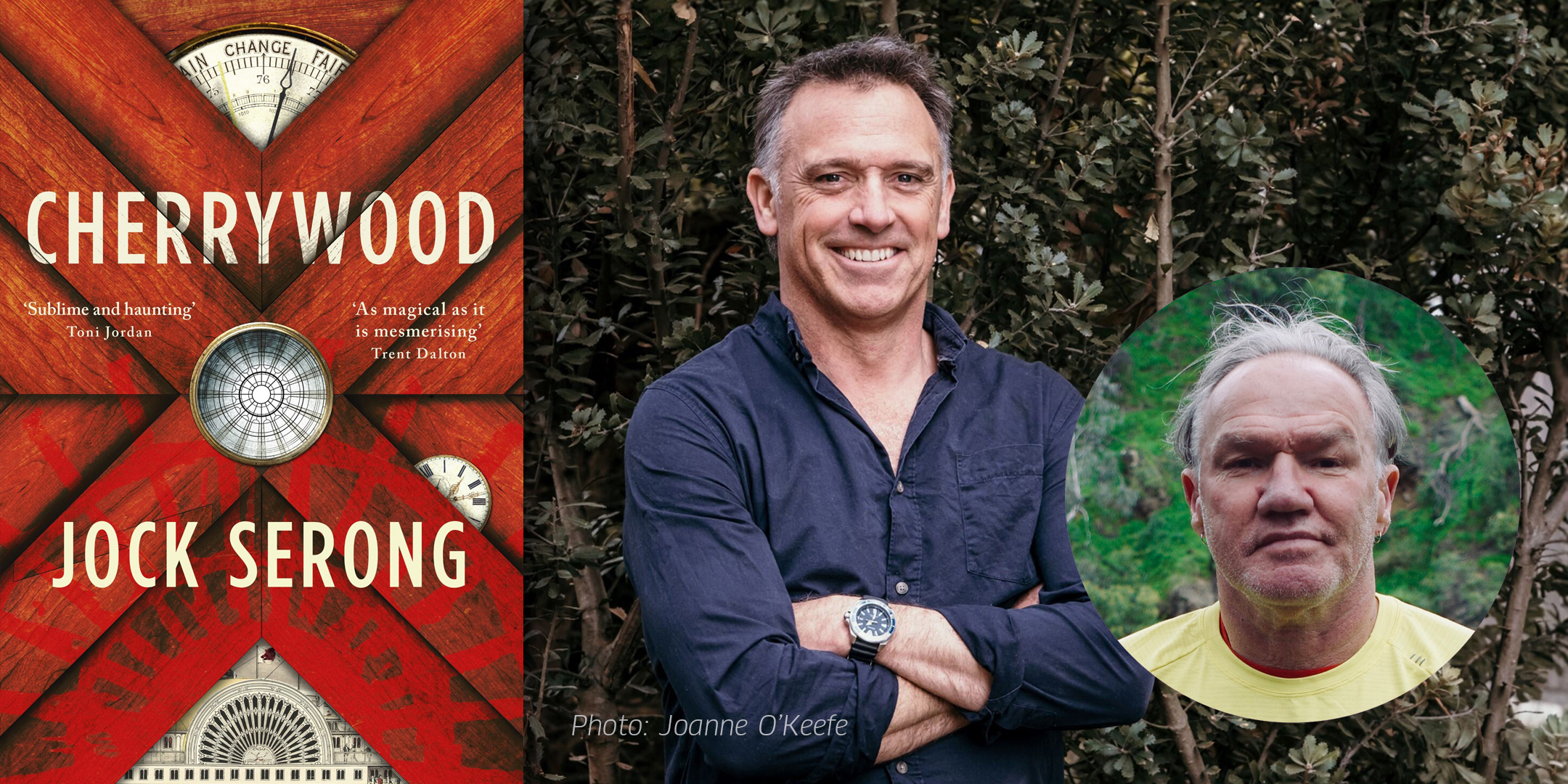 Cherrywood — Jock Serong in conversation with Tony Birch | Event, Yarra ...